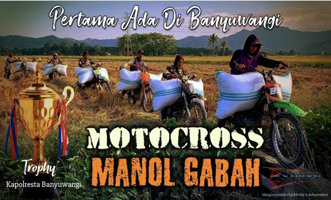 Pertama Di Banyuwangi: Motocross Manol Gabah Championship 2025 ...